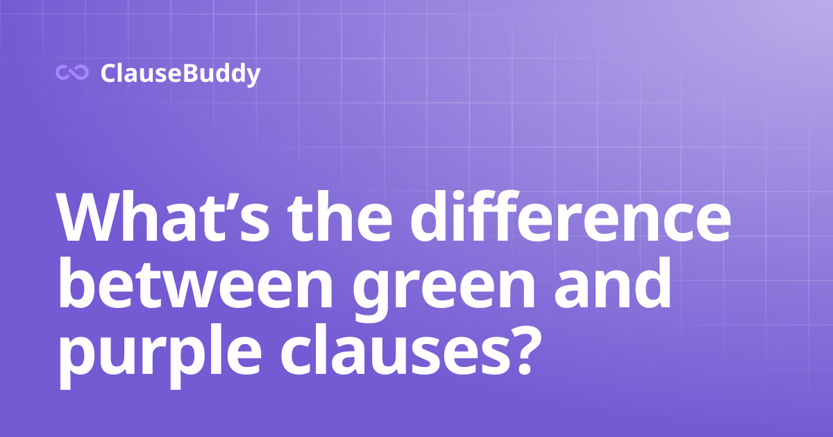What’s the difference between green and purple clauses? | Quality ...