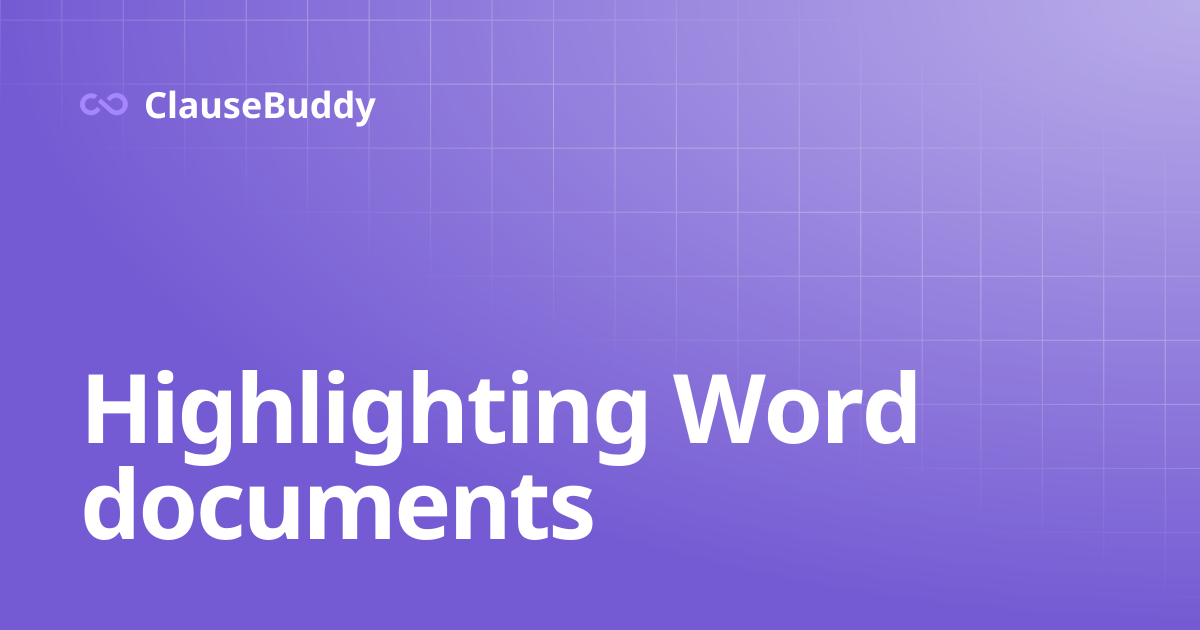 Highlighting Word documents | Smart Templates | ClauseBuddy