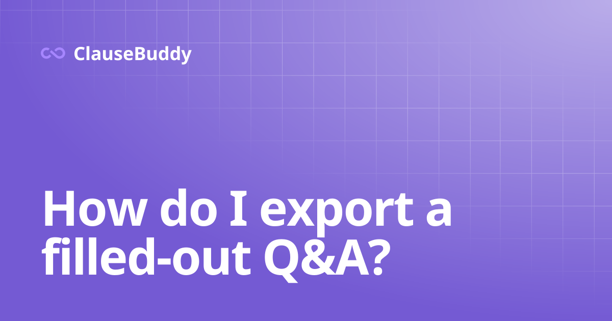 How do I export a filled-out Q&A? | Smart Templates | ClauseBuddy